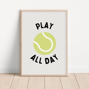 Tennis Play All Day Downloadable Prints, Monochrome Modern Sports Boy ...
