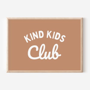 Terracotta Kind Kids Club Downloadable Print, Modern Nursery Decor ...