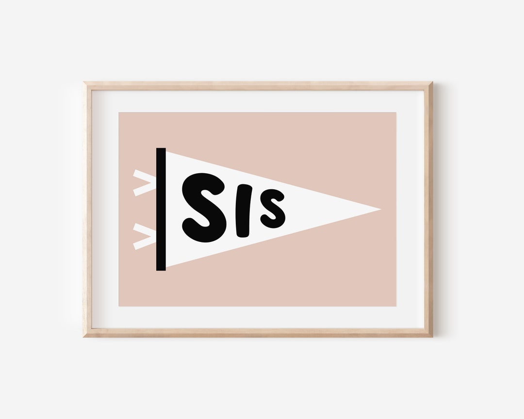 Sis Flag Downloadable Print, Brother Nursery Decor, Kids Room, Blush ...