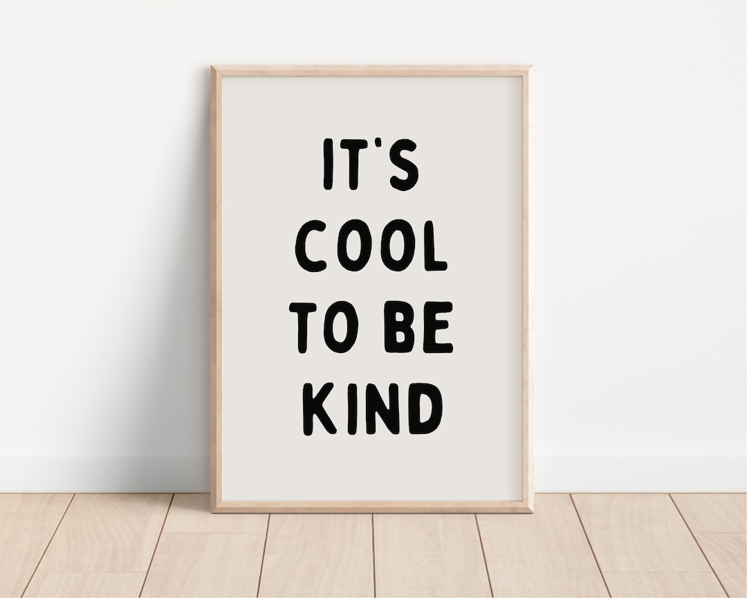 It's Cool to Be Kind Downloadable Print Boy Nursery - Etsy