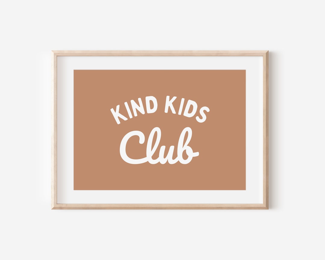 Terracotta Kind Kids Club Downloadable Print, Modern Nursery Decor ...