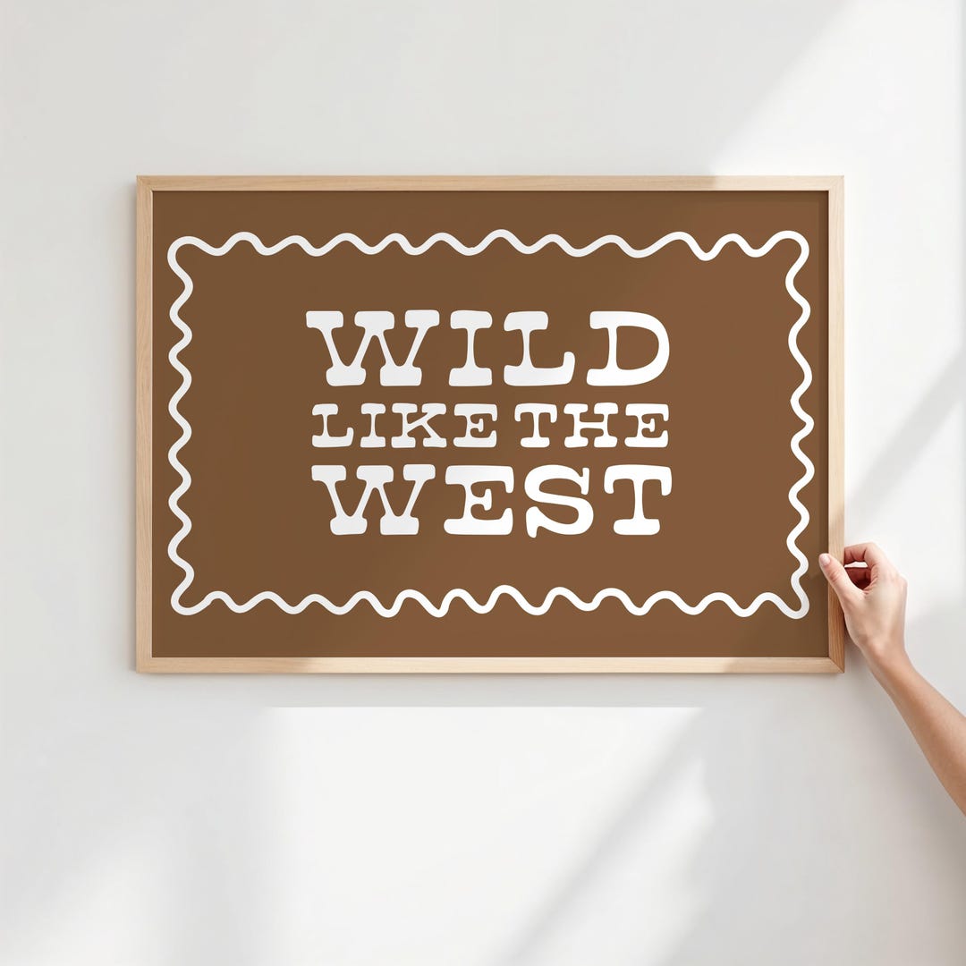 Brown Wild Like the West Downloadable Print, Western Boy Nursery Decor ...