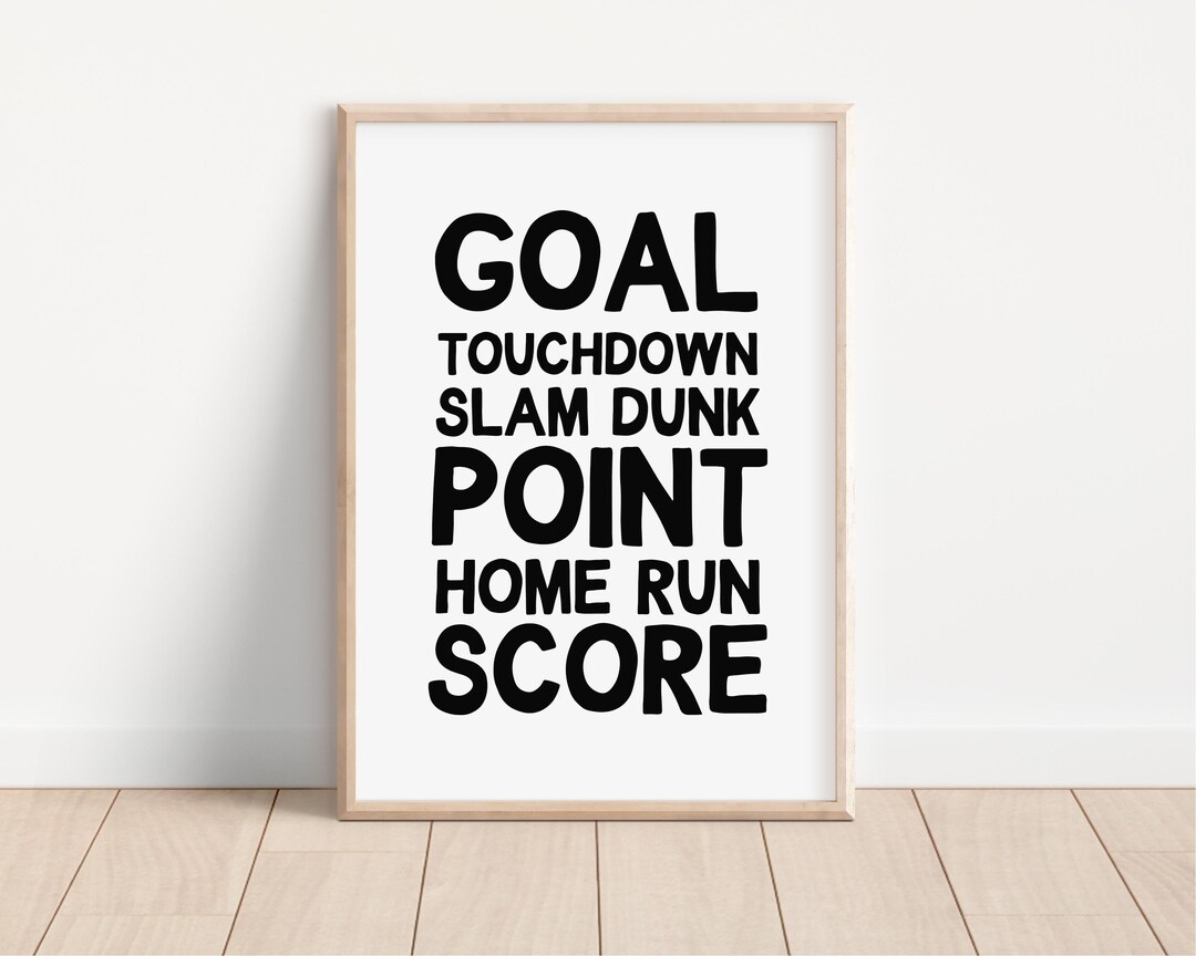 White & Black Sports Goal Words Downloadable Prints, Colorful Sports ...