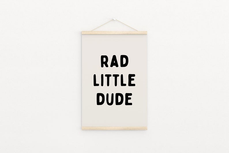 Rad Little Dude Downloadable Print, Boy Nursery Decor, Kids Room ...