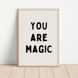 You Are Magic Downloadable Print, Modern Nursery Decor, Kids Room ...