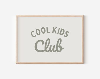 Cool Kids Club Downloadable Print, Modern Nursery Decor, Siblings Room ...
