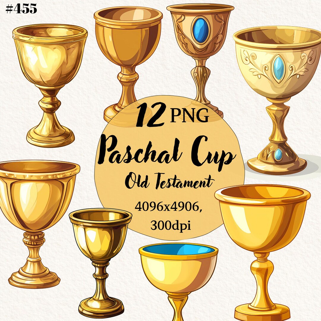 12 Paschal Cup Clipart Bundle, Old Testament Bible Study, Transparent ...