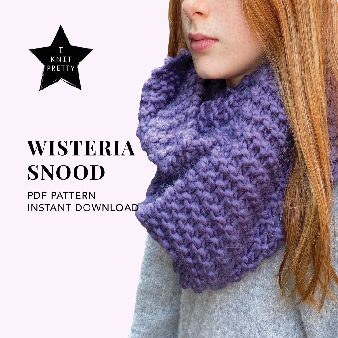 Knitting Pattern Beginner Snood - Instant PDF Download Wisteria Snood ...