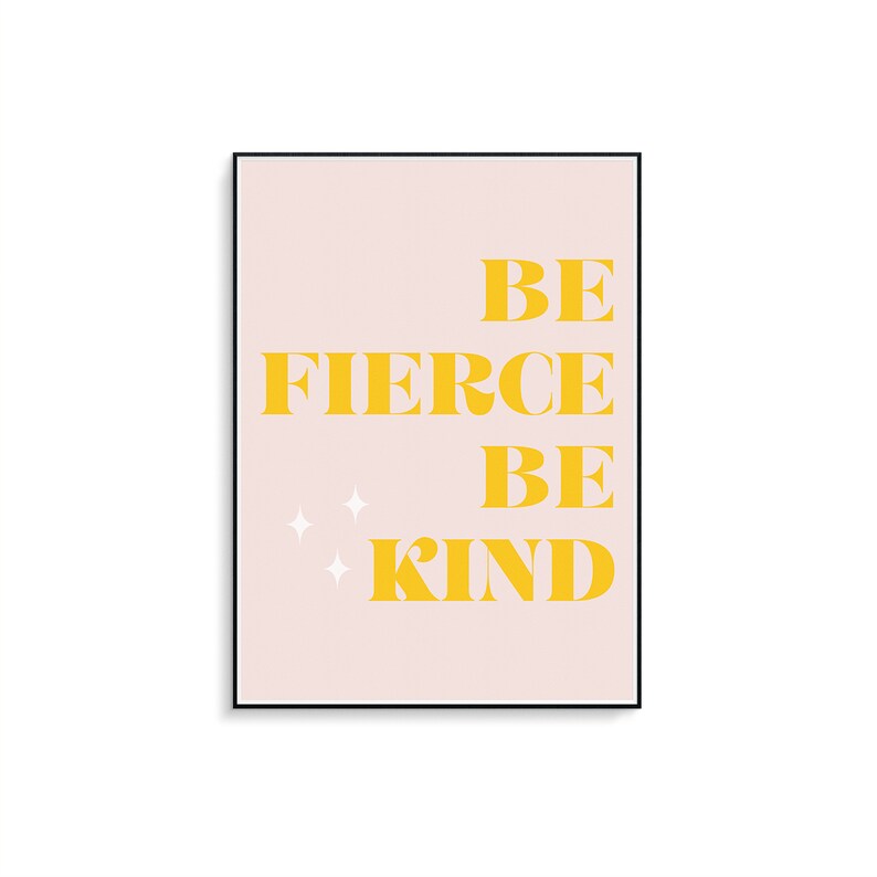 Boho Wall Decor-be Fierce Be Kind-nursery Wall Art-dorm - Etsy UK
