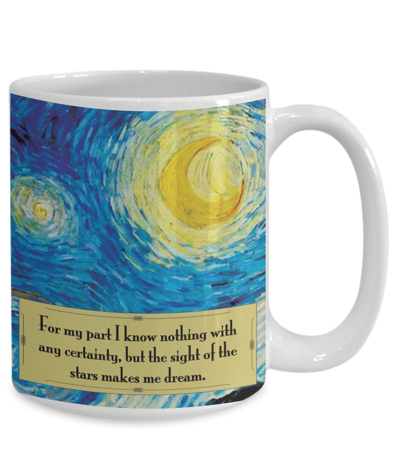 Van Gogh Starry Night Dream Mug Artistic Quote Cup 15 Oz Ideal for Art ...