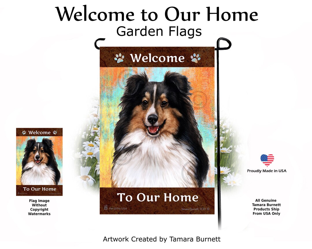Sheltie Tri - Welcome to Our Home Garden Flag - Etsy