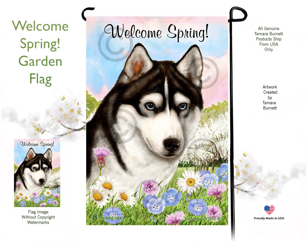 Siberian Husky - Welcome Spring Garden Flag by Tamara Burnett - Etsy