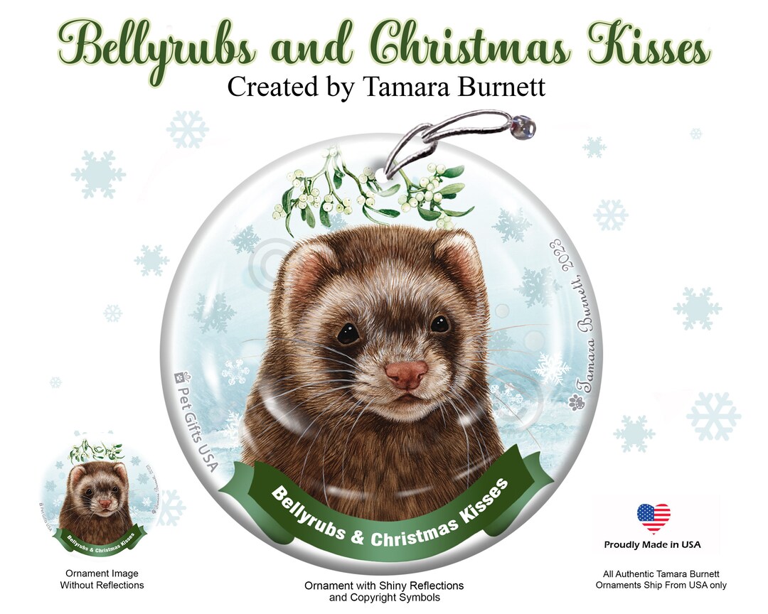 Ferret Chocolate Sable - Bellyrubs and Christmas Kisses Ornament - Etsy