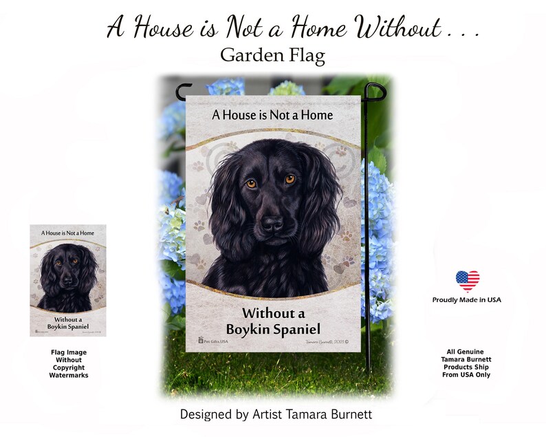 Boykin Spaniel - A House is Not A Home Without My Boykin Spaniel Garden ...