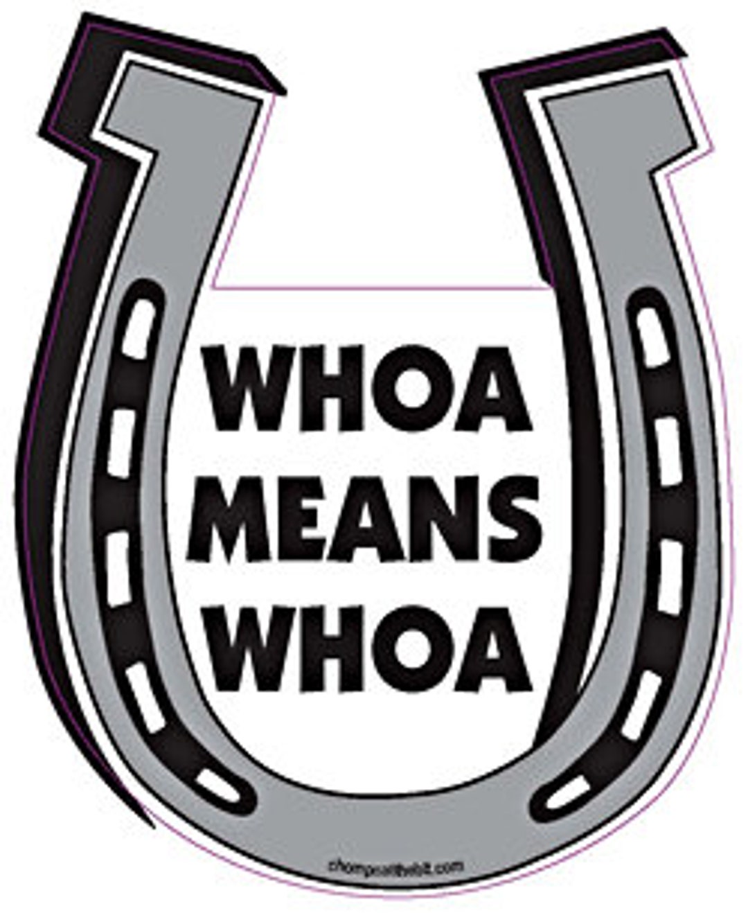 Whoa Means Whoa Horseshoe Shaped Car Magnet - Packaged by Persons With ...