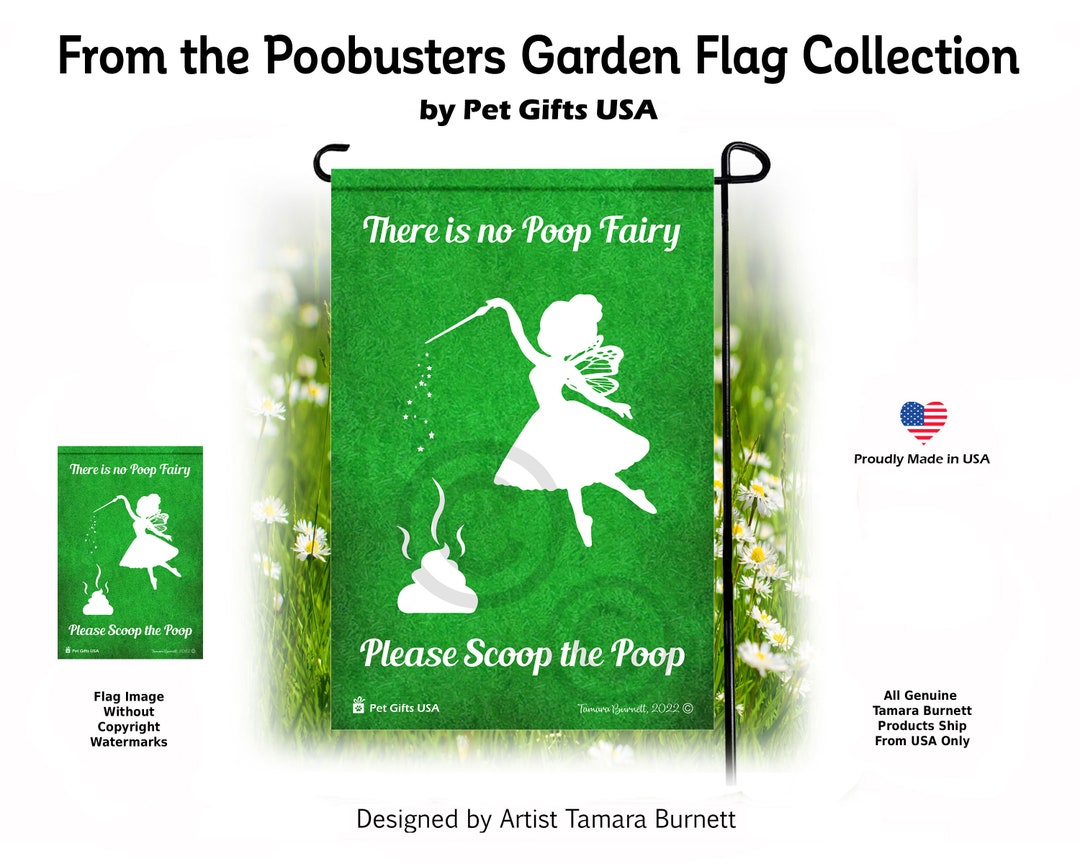 There is No Poop Fairy Please Scoop the Poop Poobusters Garden Flag - Etsy