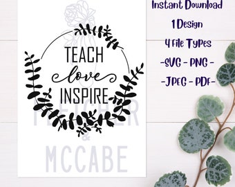 Teach Love Inspire Clipart, Instant Download, Sublimation Graphics, PNG ...