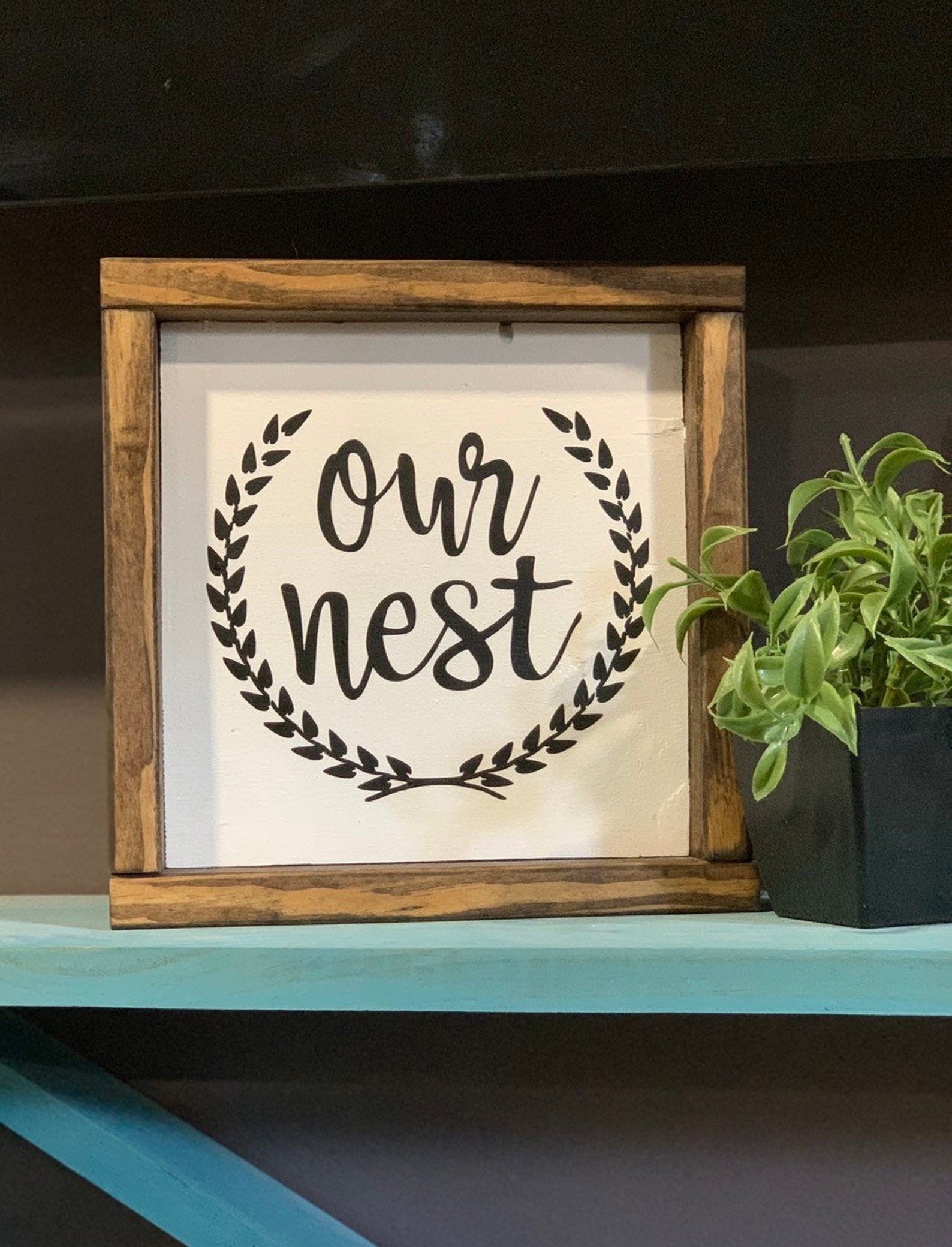 Our Nest Sign Farmhouse Decor Home Sign Wood Sign - Etsy