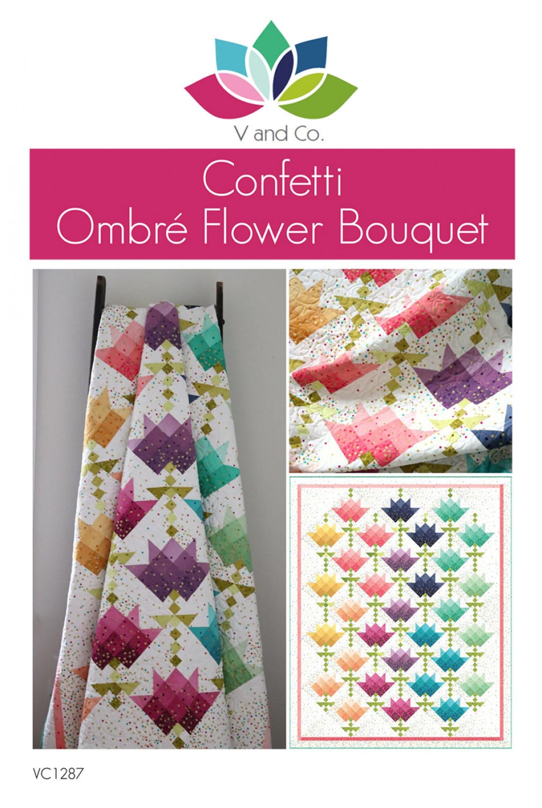 Confetti Ombre' Flower Bouquet *pieced Quilt Pattern for Ombre' Fabrics ...