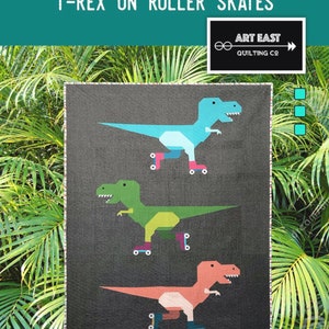 Dinorama - T-rex on Roller Skates *quilt Pattern* From: Art East ...