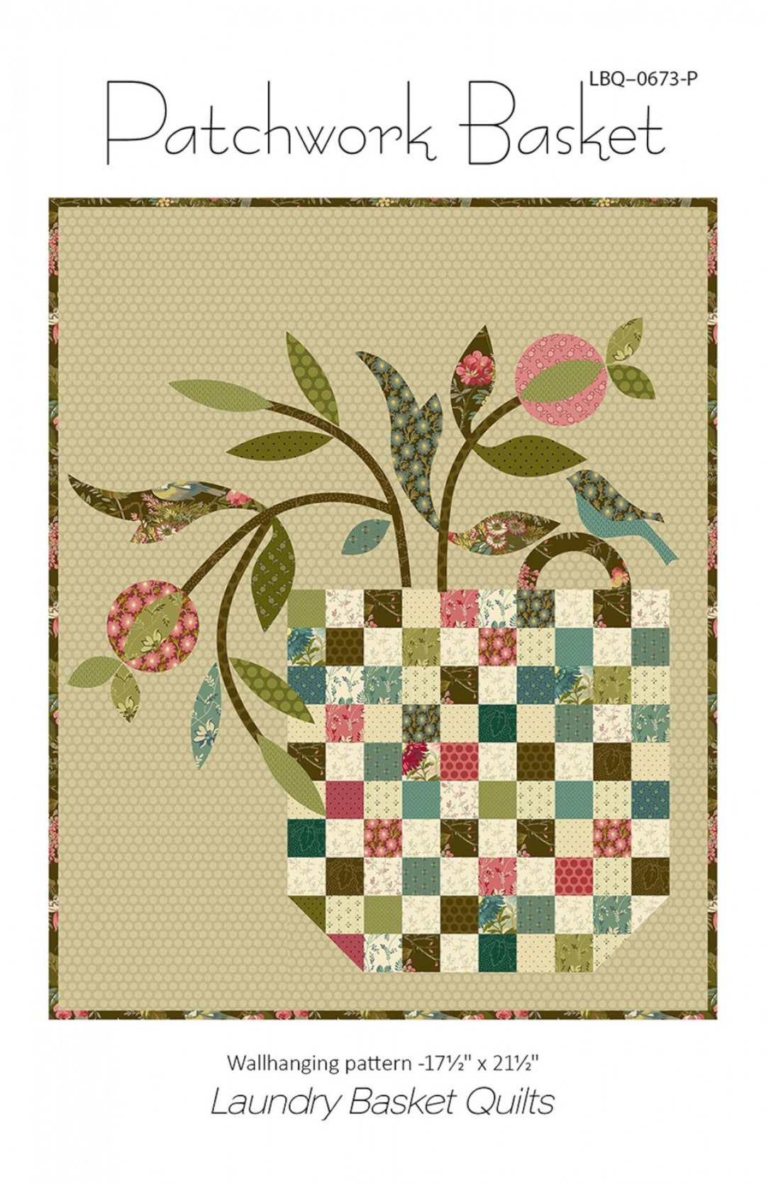 Patchwork Basket - Pieced & Applique Wall Hanging Quilt Pattern By ...