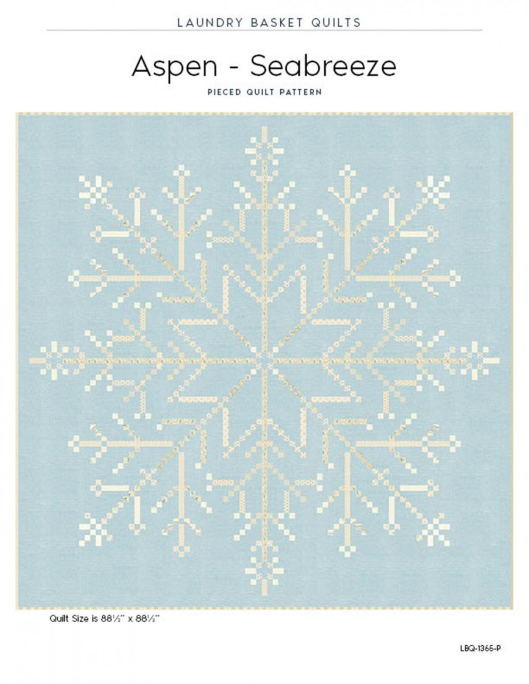 Aspen- Seabreeze *pieced Quilt Pattern* By: Edyta Sitar - for Laundry ...