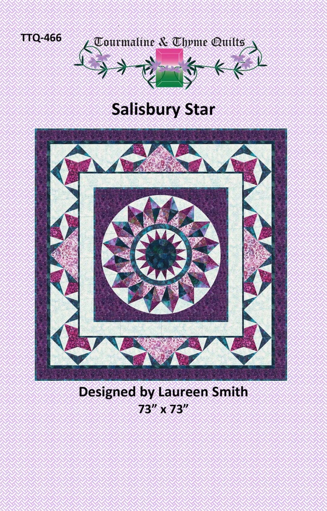 Salisbury Star *A Paper Piecing Quilt Pattern* By: Laureen Smith of ...