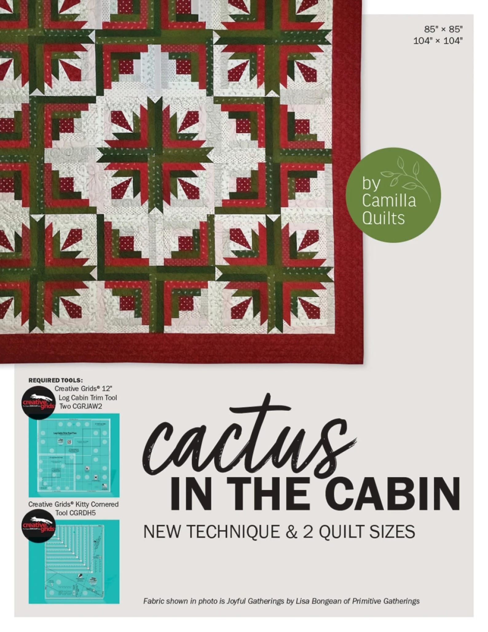 Cactus in the Cabin * Pieced Quilt Pattern for Creative Grids Rulers ...
