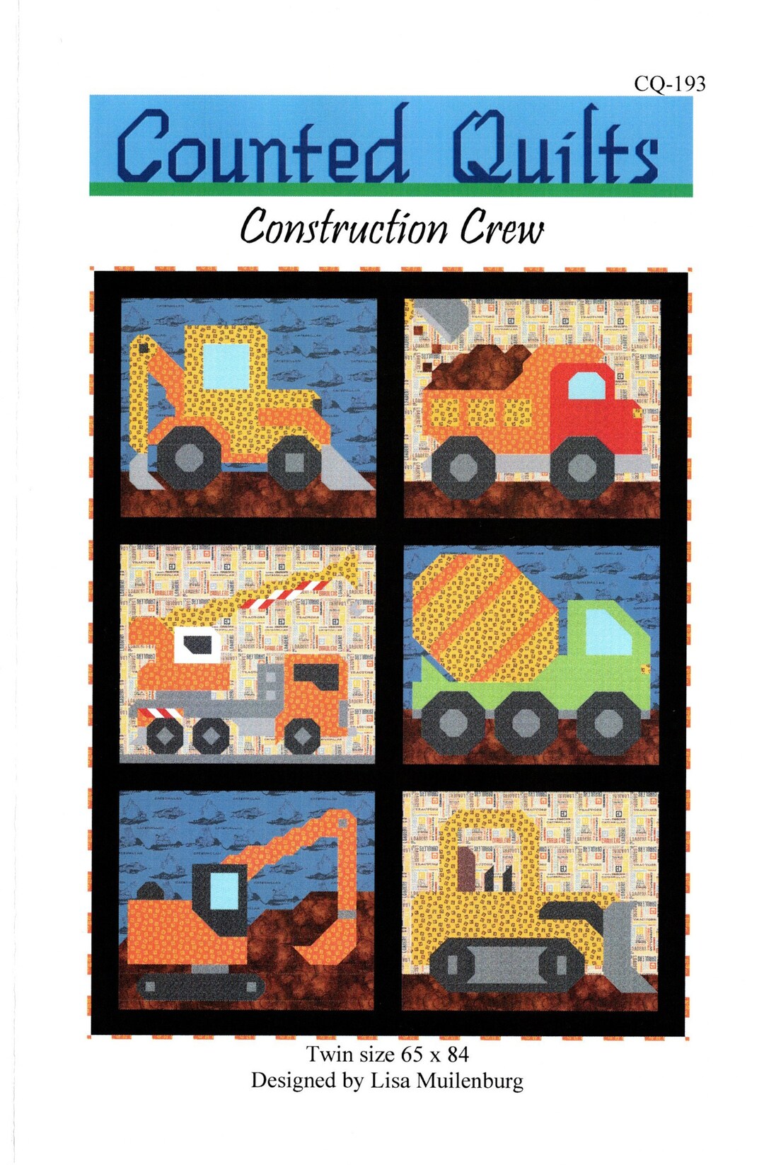Construction Crew *baby/child Pieced Quilt Pattern* By: Lisa Muilenburg ...