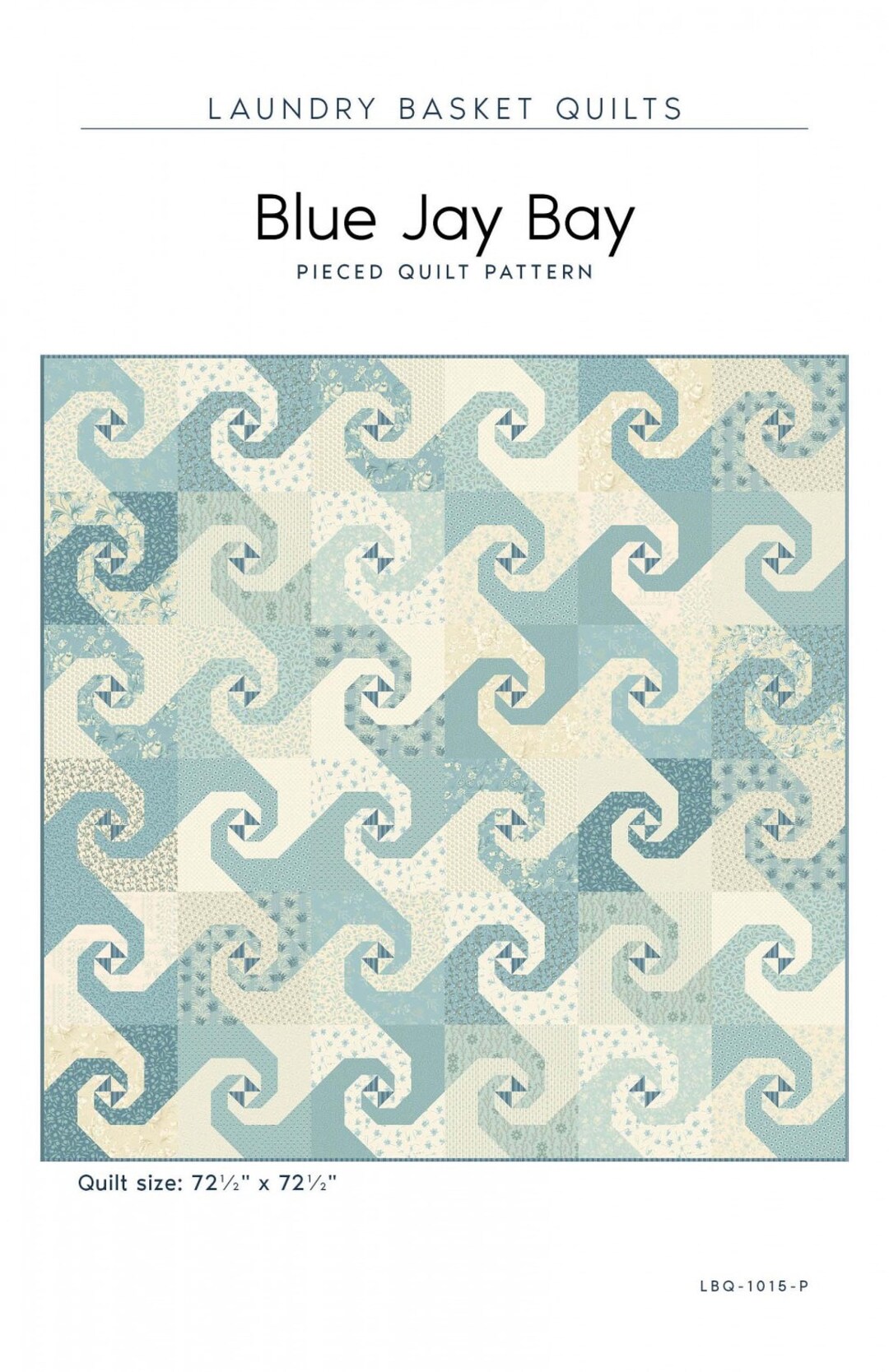 Blue Jay Bay *pieced Quilt Pattern* By: Edyta Sitar - Laundry Basket ...