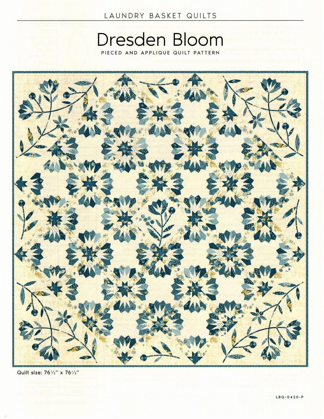 Dresden Bloom *pieced & Appliqué Quilt Pattern* By: Edyta Sitar ...