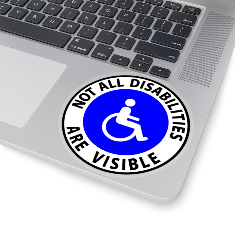 Not All Disabilities Are Visible Sticker - Etsy
