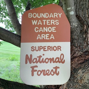 Boundary Waters Canoe Area BWCA Superior National Forest Replica Sign ...