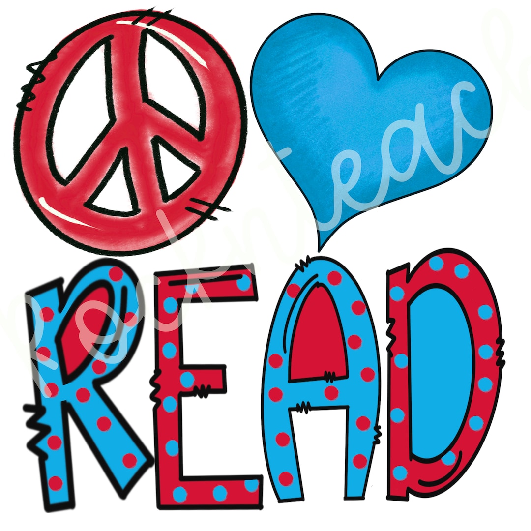 Peace Love Read Digital Png Image, Teacher Png, Read Across America Png ...