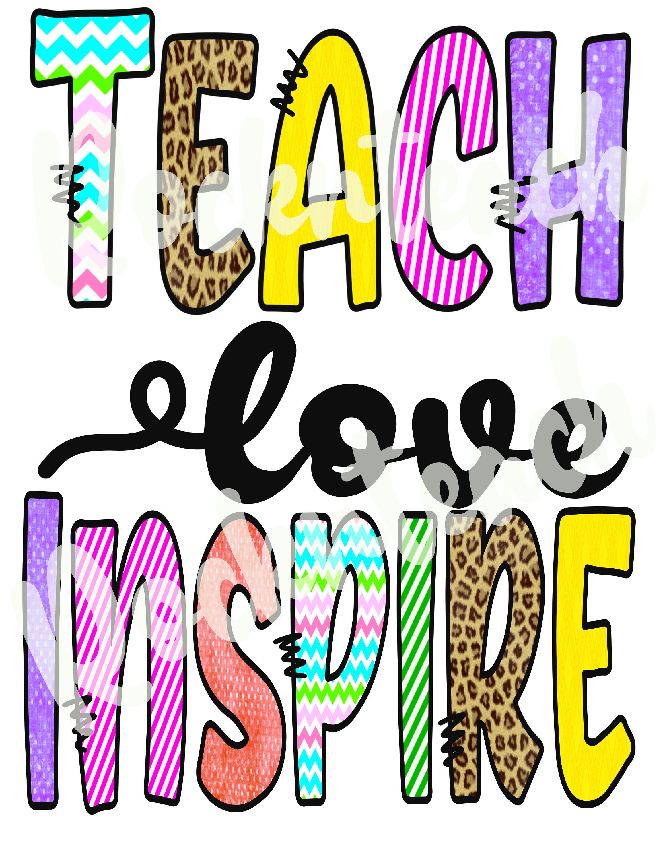 Love teach inspire png teacher sublimation file digital | Etsy