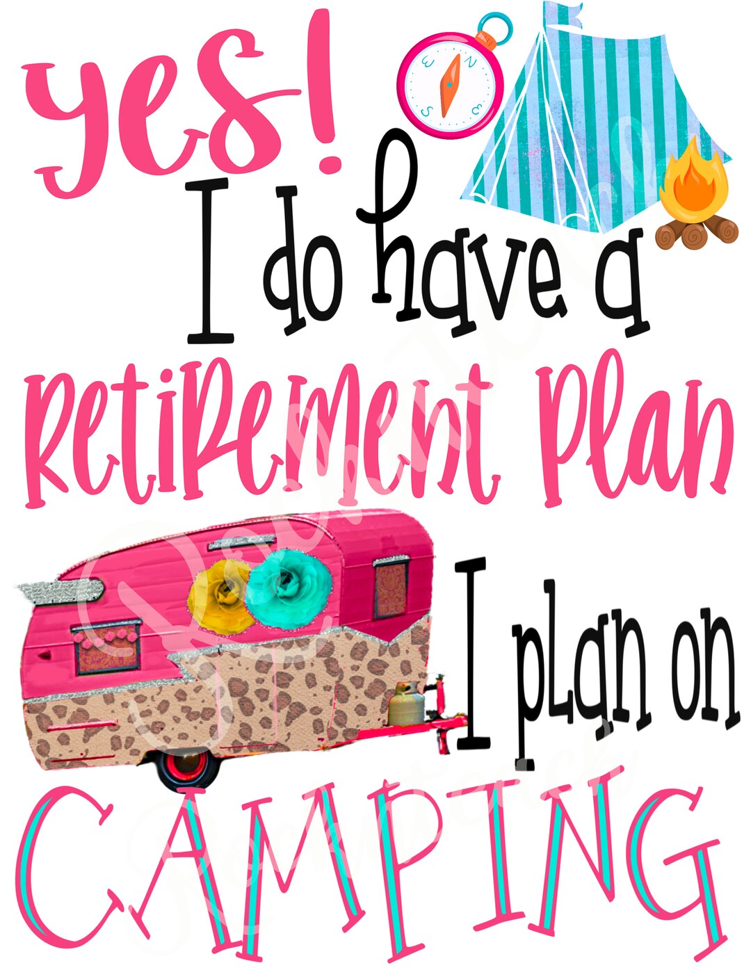 Retirement Png/ Retiring Camping/ Png/ Camping Png/ Sublimation/ Png ...