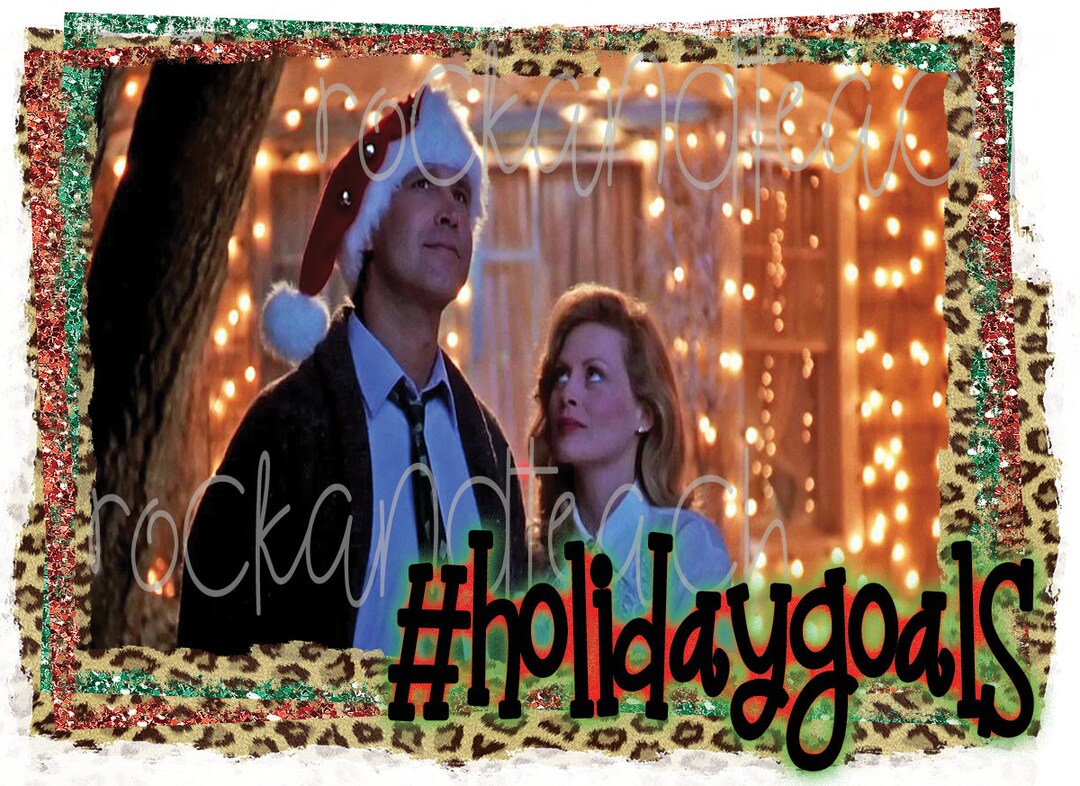 Holiday Goals Griswold Png Christmas Png Funny Christmas - Etsy