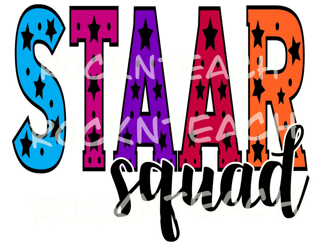 Staar Squad Sublimation Png, Teacher Staar Test Png, Staar Png - Etsy