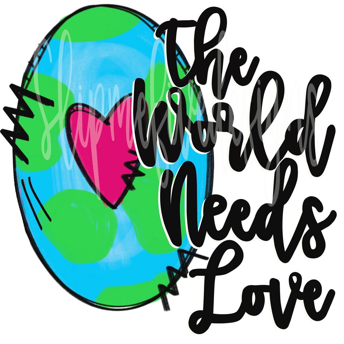 The World Needs Love Digital Png Teacher Sublimation File - Etsy