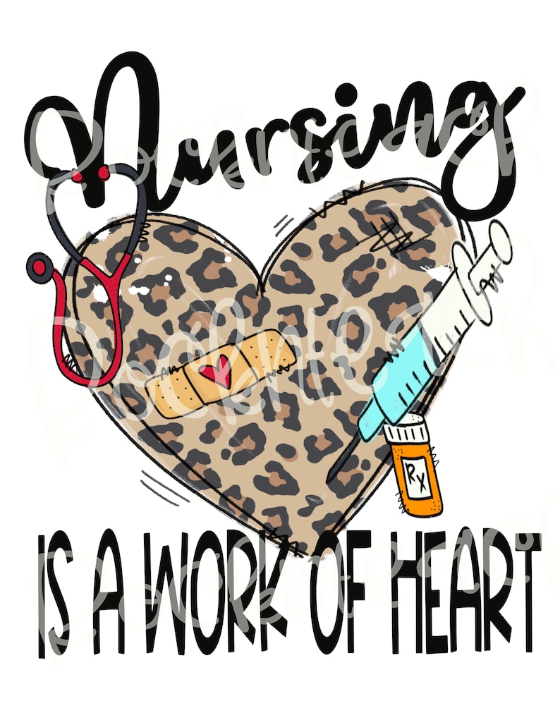 Nursing is a Work of Heart Png Nurse Png/ Sublimation/ Png | Etsy