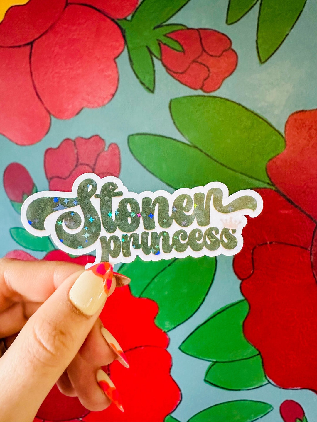 Stoner Princess Sticker, Star Holographic Sticker, Sticker for the ...