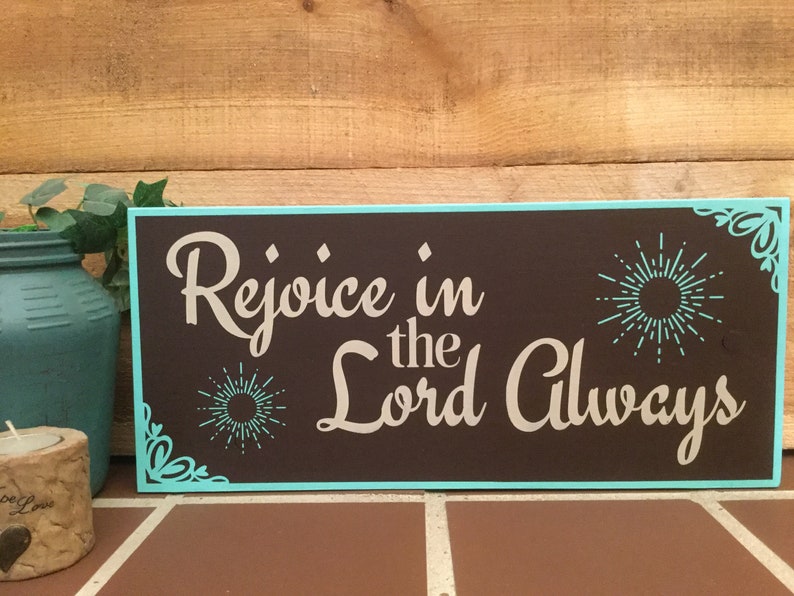 Rejoice in the Lord Always Hand Painted Wood Sign - Etsy