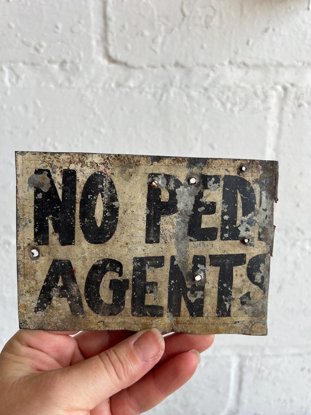 Vintage "no PED Agents" Metal Wall Sign, 5.5x3.75" Partial Sign, No ...