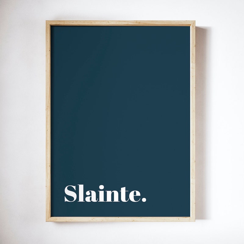 Slainte Print - Etsy