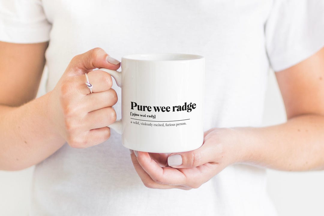 Pure Wee Radge Greeting Scots Saying Mug Housewarming Gift Minimalist ...