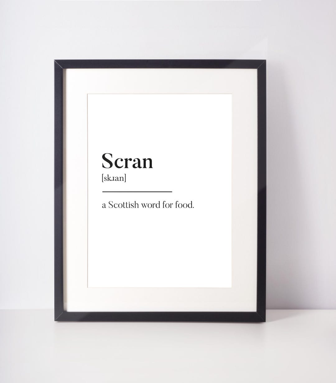 Scran Unframed Print: Scottish Slang Definition, Minimalist Home Decor ...