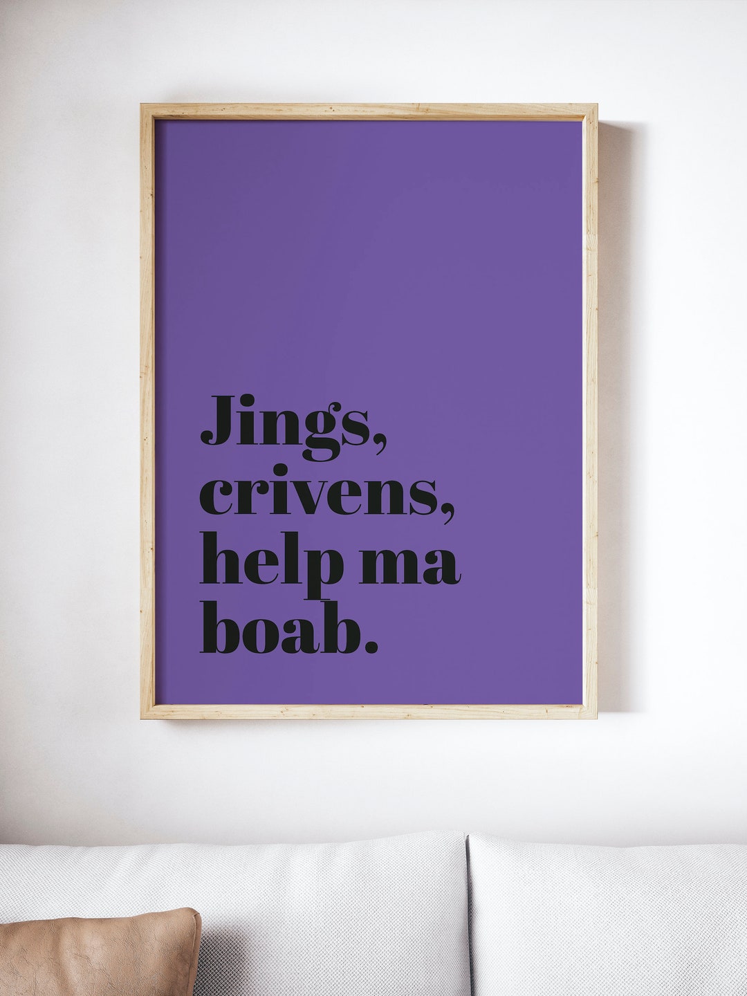 Jings, Crivens, Help Ma Boab UNFRAMED PRINT Scots Room Art Decor Home ...