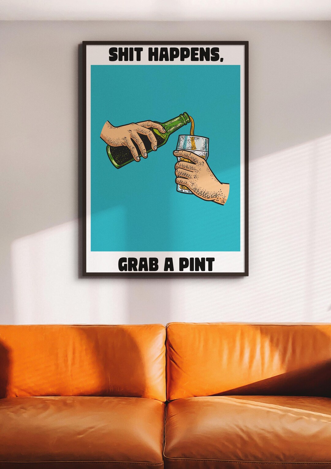 Sh*t Happens Grab A Pint Unframed Print: Scottish Home Bar Decor - Etsy