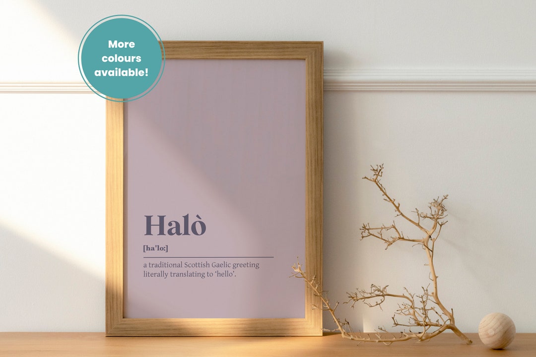 Halo Hello Hi Greeting Gaelic Dictionary UNFRAMED PRINT Scots Room ...
