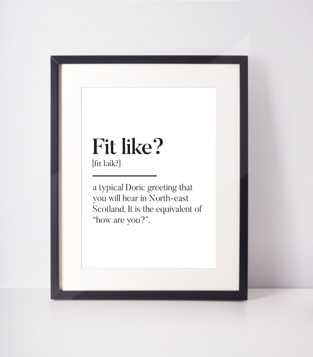 Fit Like? Doric Scots Art UNFRAMED PRINT Room Decor Home Minimalist ...